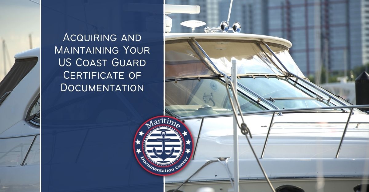 Your US Coast Guard Certificate of Documentation