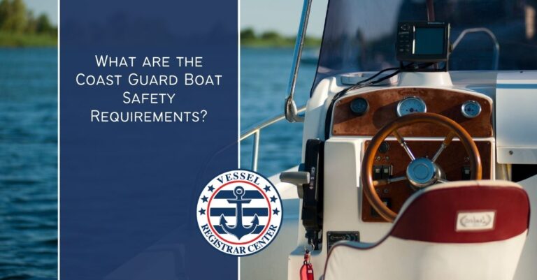 Coast Guard Boat Requirements: Safety Criteria