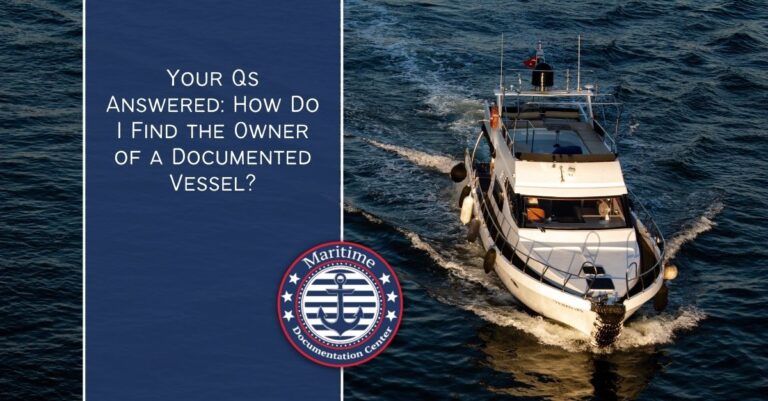 Documented Vessel: How Do I Find the Owner