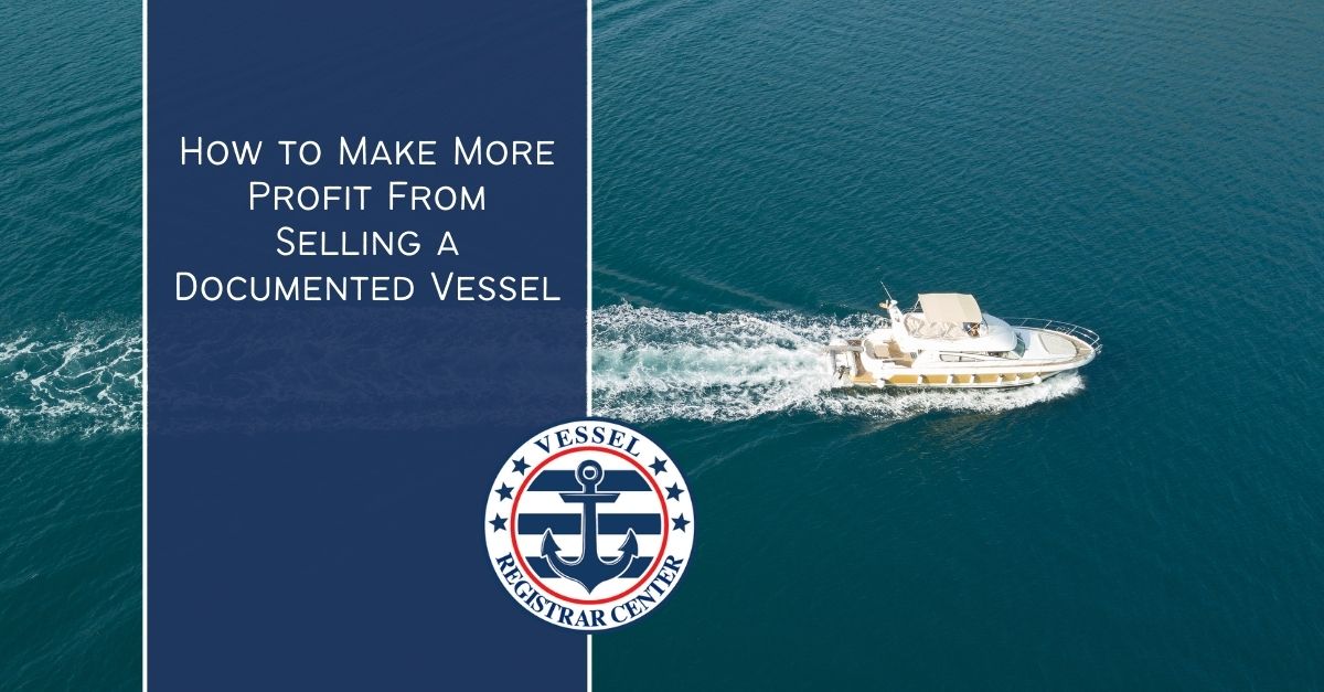 Documented Vessel Number Archives - Vessel Registrar LLC
