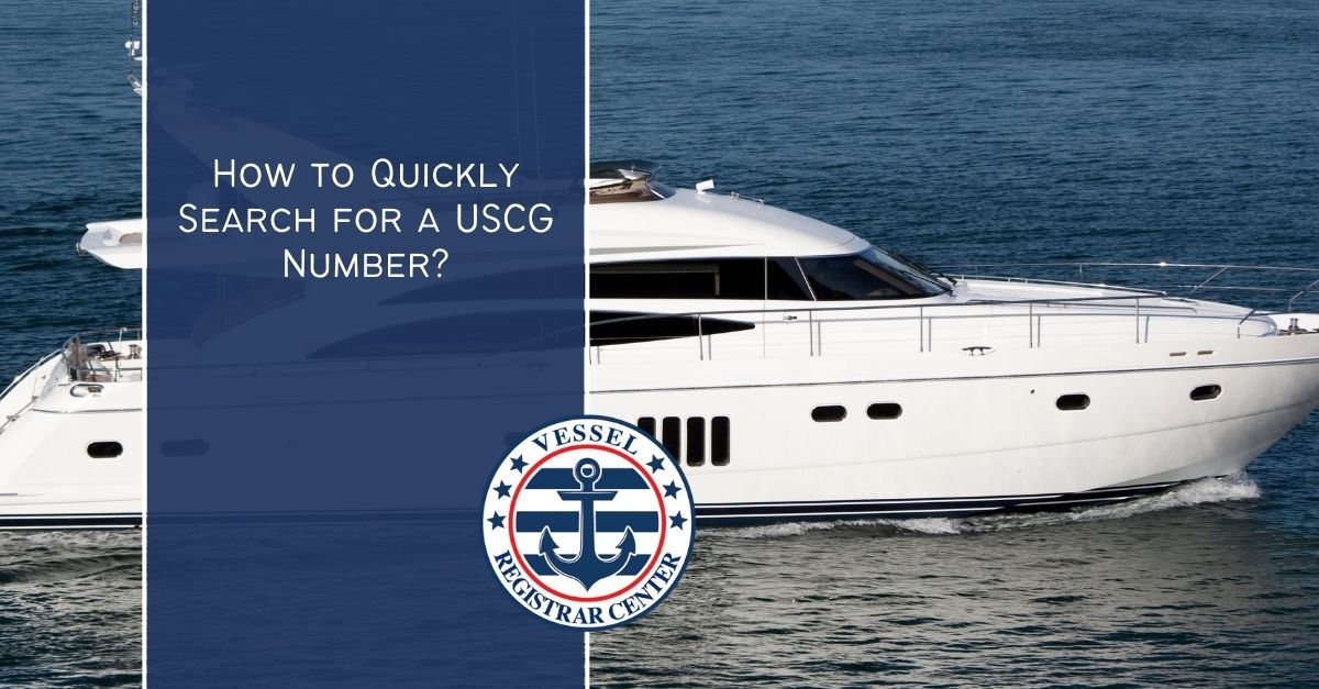 USCG Number: What is the Quickest Way to Search for It?
