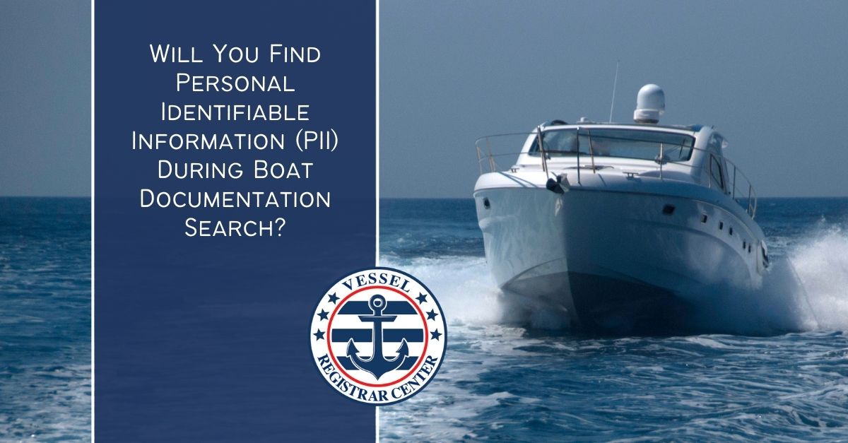 USCG Boat Documentation Search: Finding PII