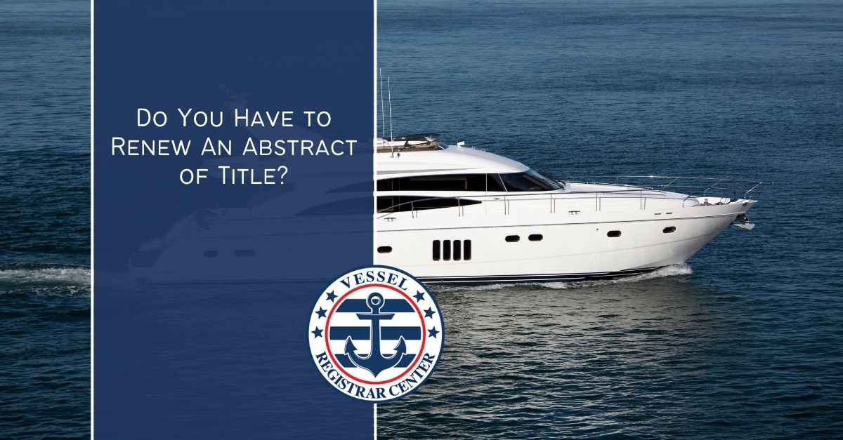 Abstract of Title Archives - Vessel Registrar LLC