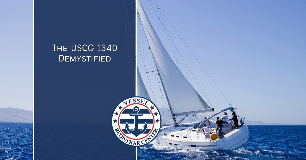 The USCG 1340 Demystified