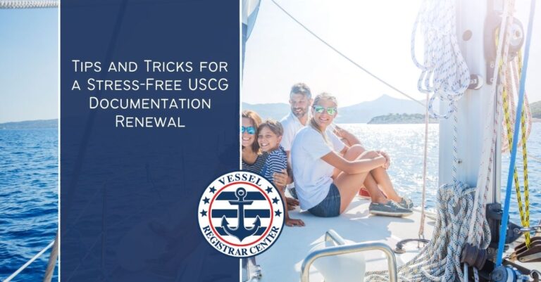 USCG Documentation Renewal with Vessel Registrar LLC - Vessel Registrar LLC