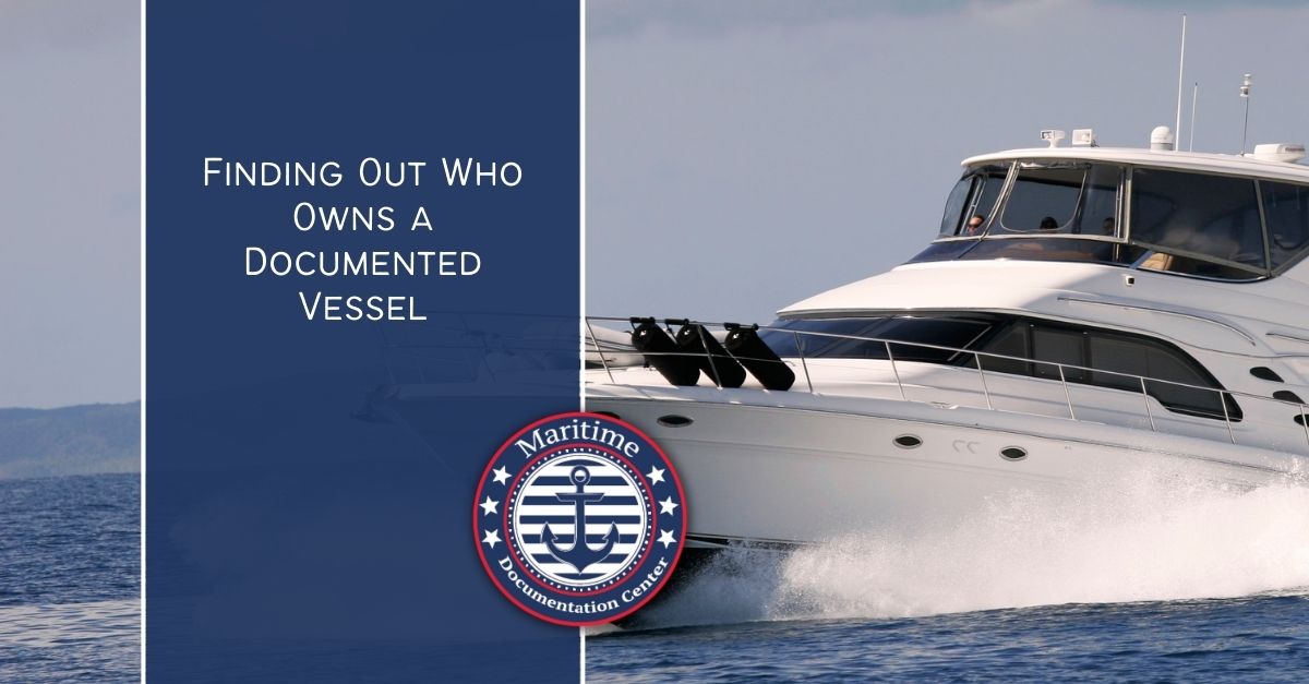 Who Owns a Documented Vessel?