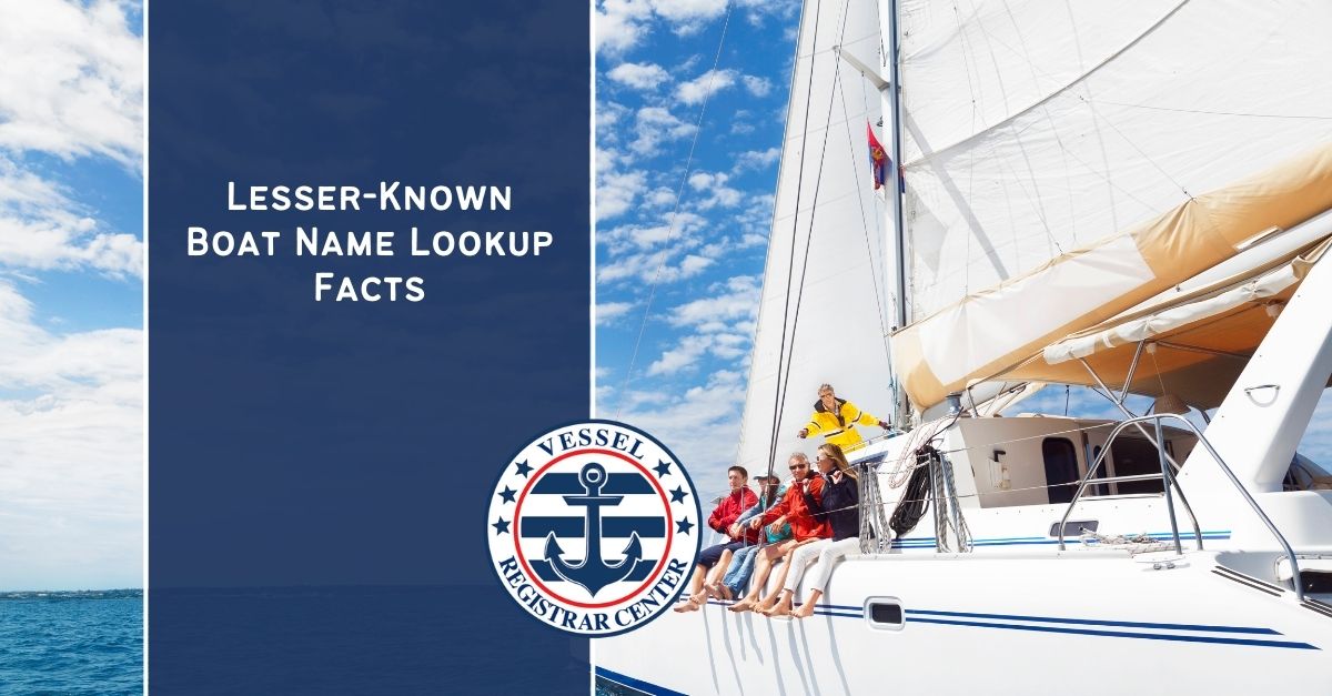 Boat Name Lookup: Lesser-Known Facts