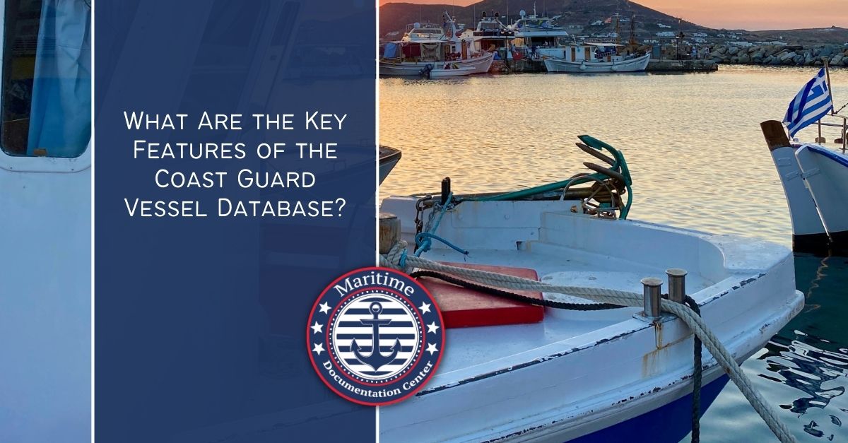 Coast Guard Vessel Database: What Are Its Key Features?