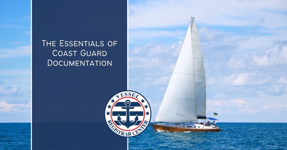 Navigating Compliance: Coast Guard Documentation Essentials