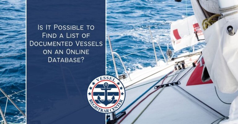List of Documented Vessels: Finding Them on a Database
