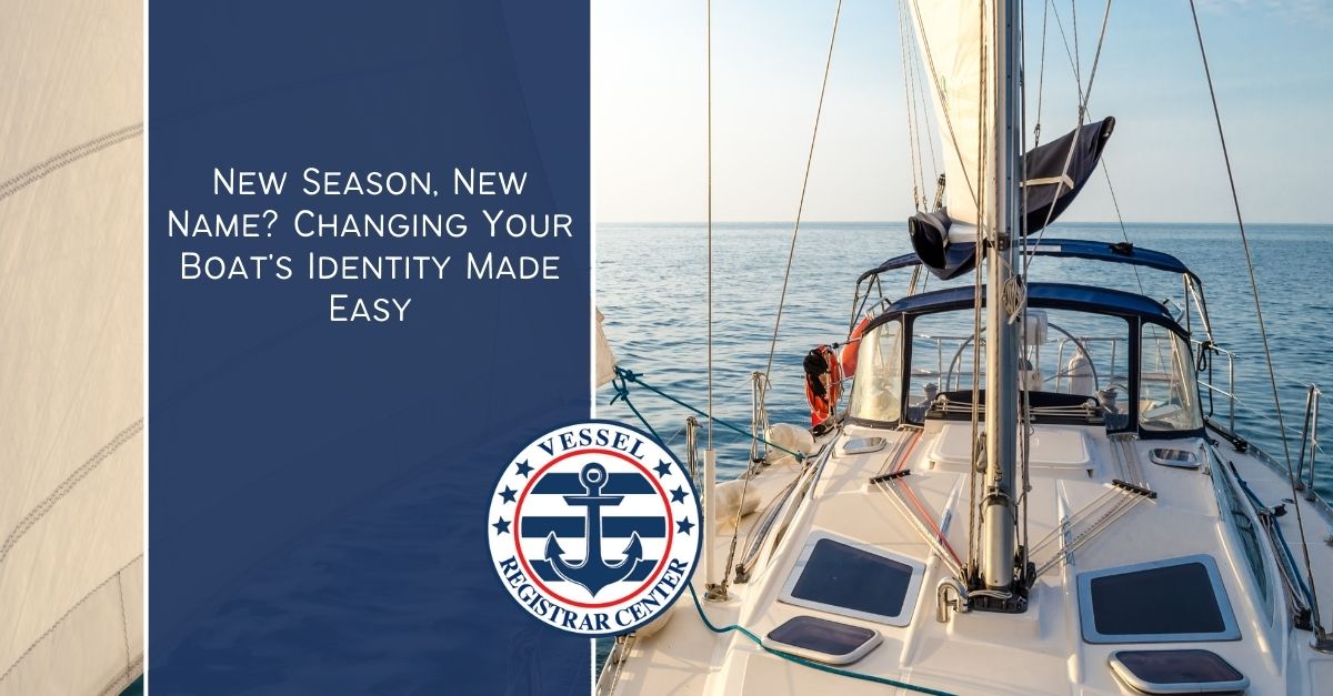 Boat Name Change Made Easy | Coast Guard Name Search Tips