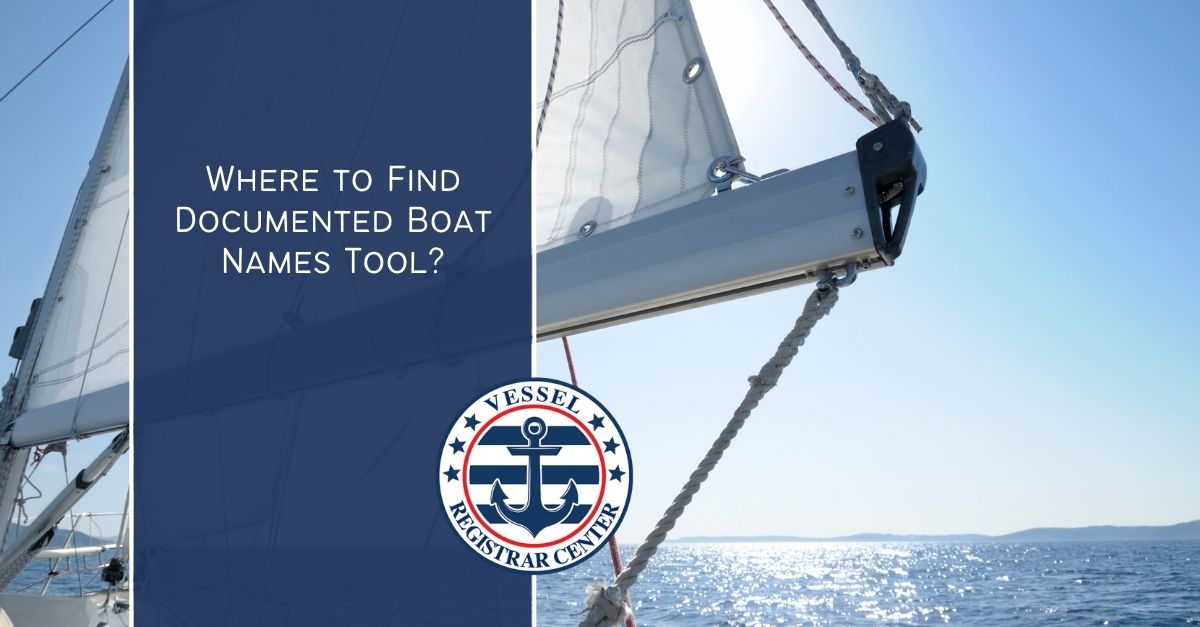 Documented Boat Name: A Tool You Can U
