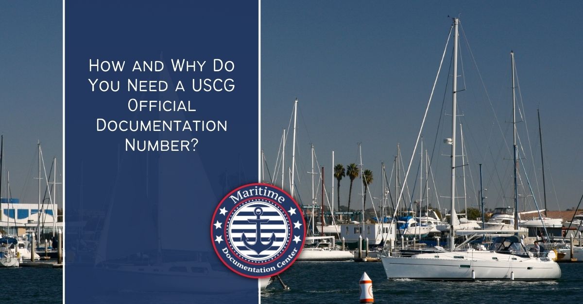 USCG Official Documentation Number: How and Why You Need It